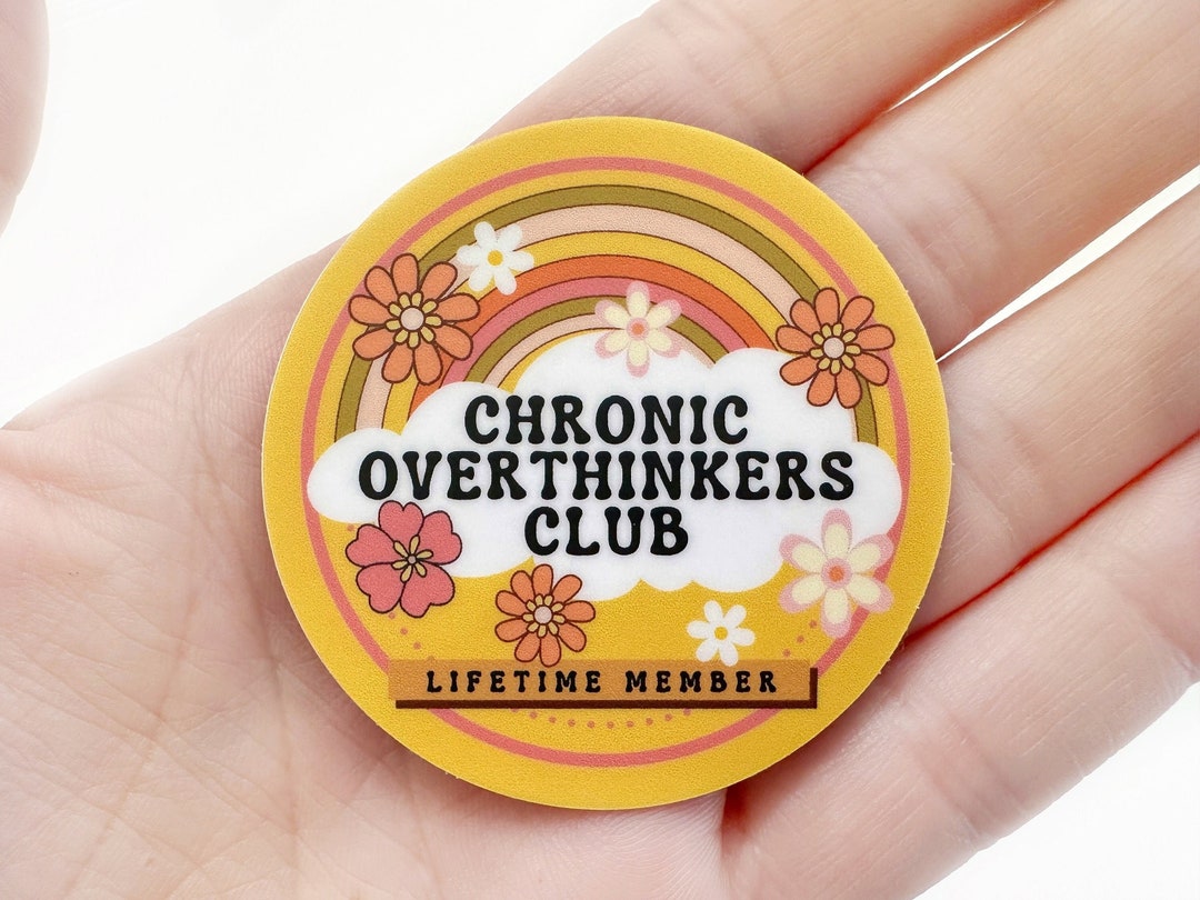 Chronic Overthinkers Club Sticker Waterproof Sticker Mental Health ...