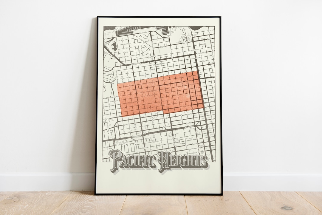 San Francisco, Pacific Heights Neighborhood Map Poster Wall Art, Orange ...