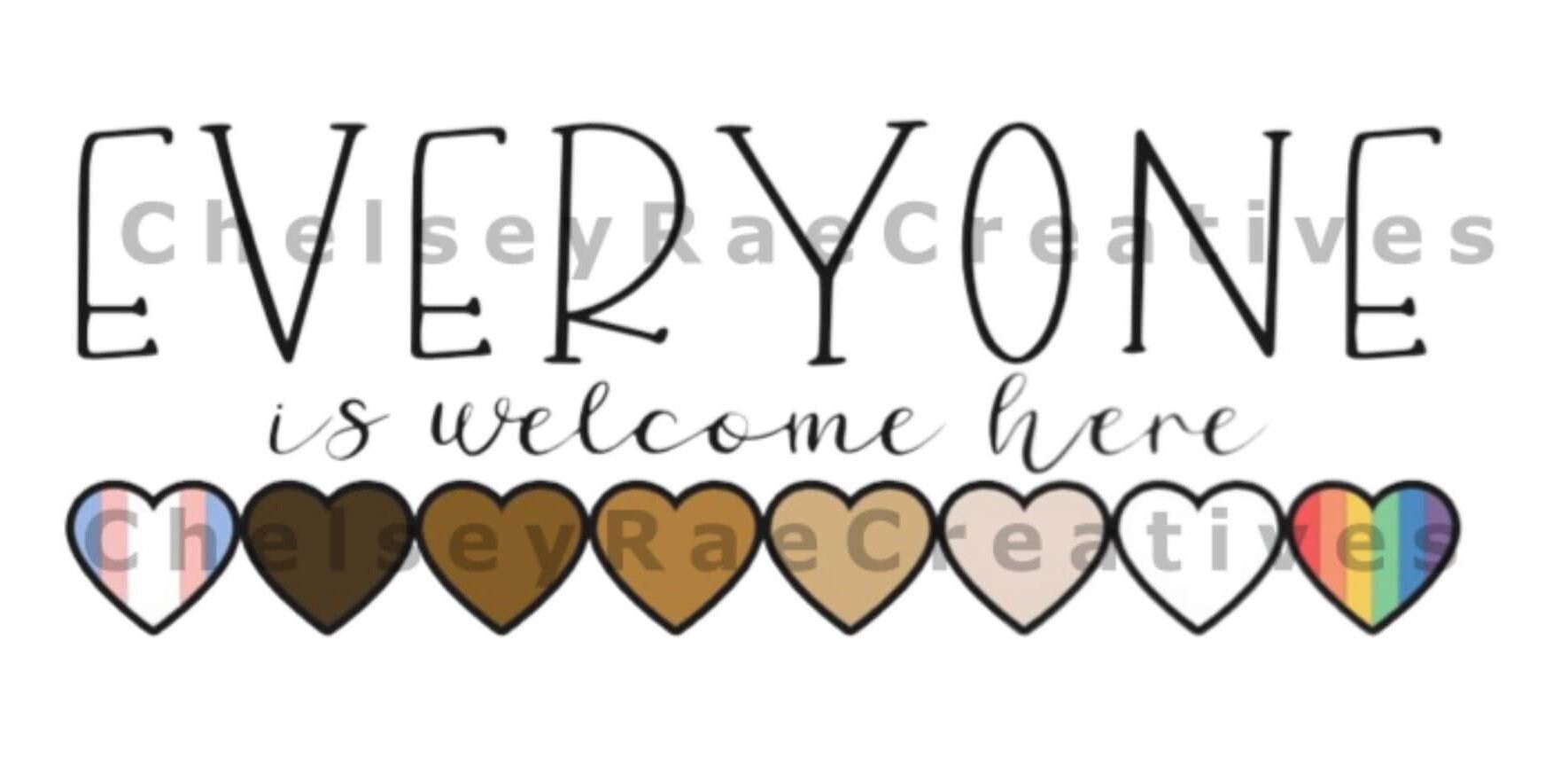 Everyone is Welcome Here SVG Print & Cut Everyone is Welcome Here ...