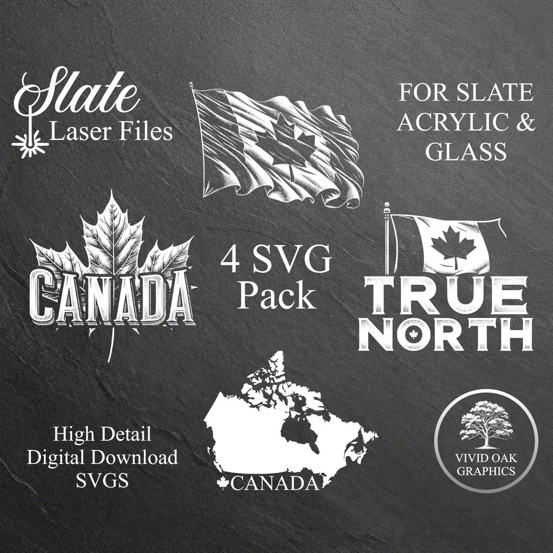 Canada Bundle - 4 SLATE Engrave Files, SVG Instant Digital Download ...