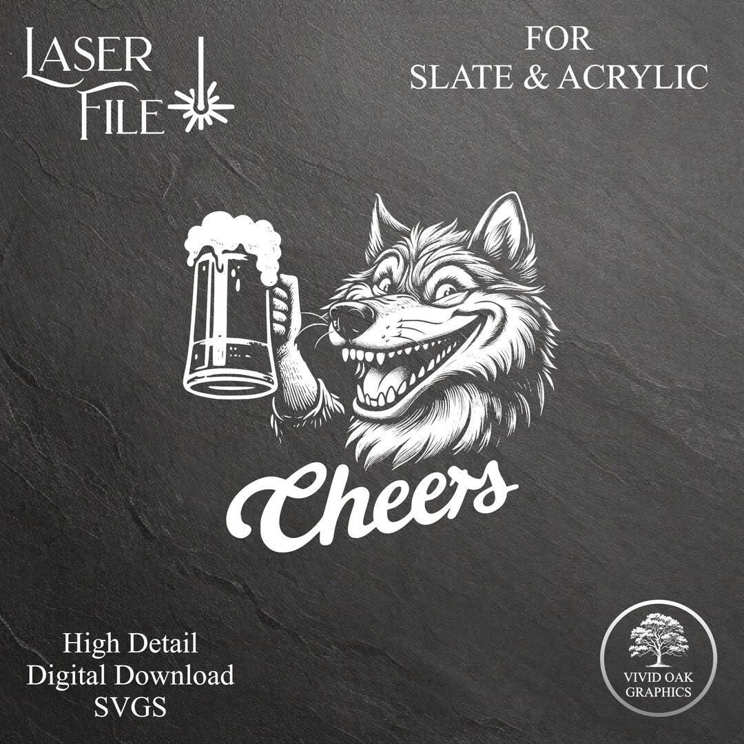 Cheers Wolf - Engrave Files, SVG, Instant Digital Download Files for ...