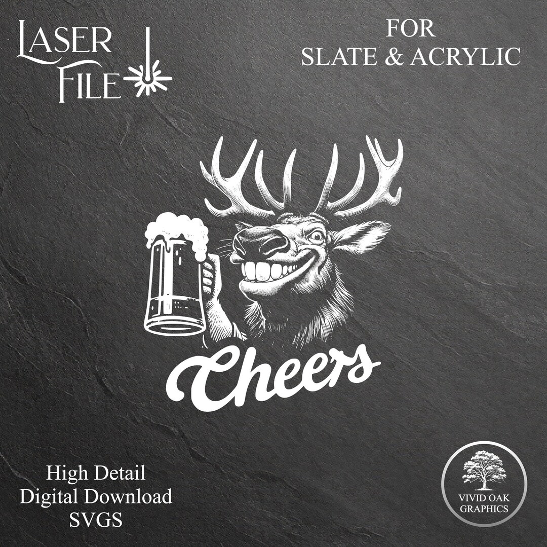 Cheers Elk - Engrave Files, SVG, Instant Digital Download Files for ...