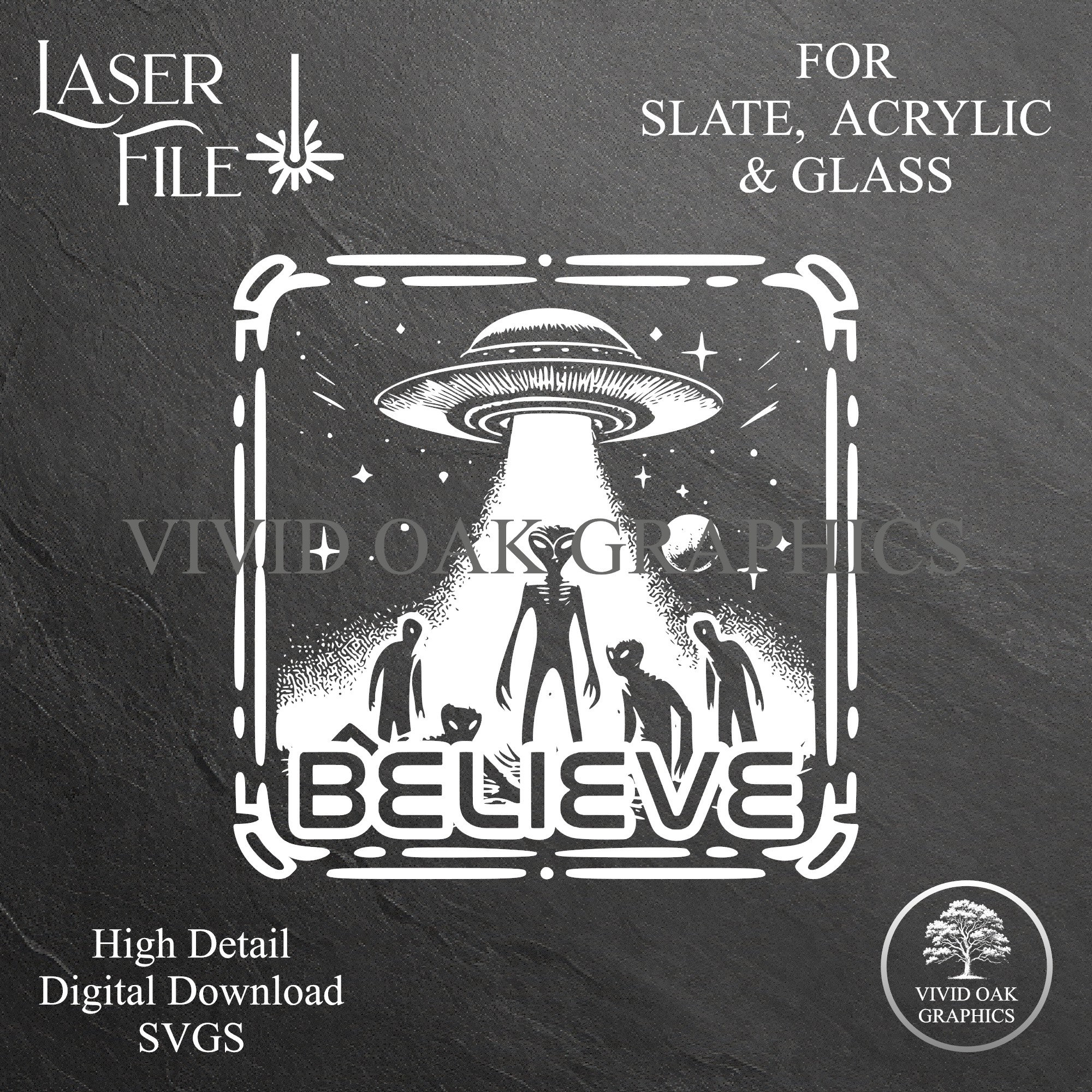 Alien Believe SVG Laser File Bundle: Slate & Acrylic Engraving (digital ...