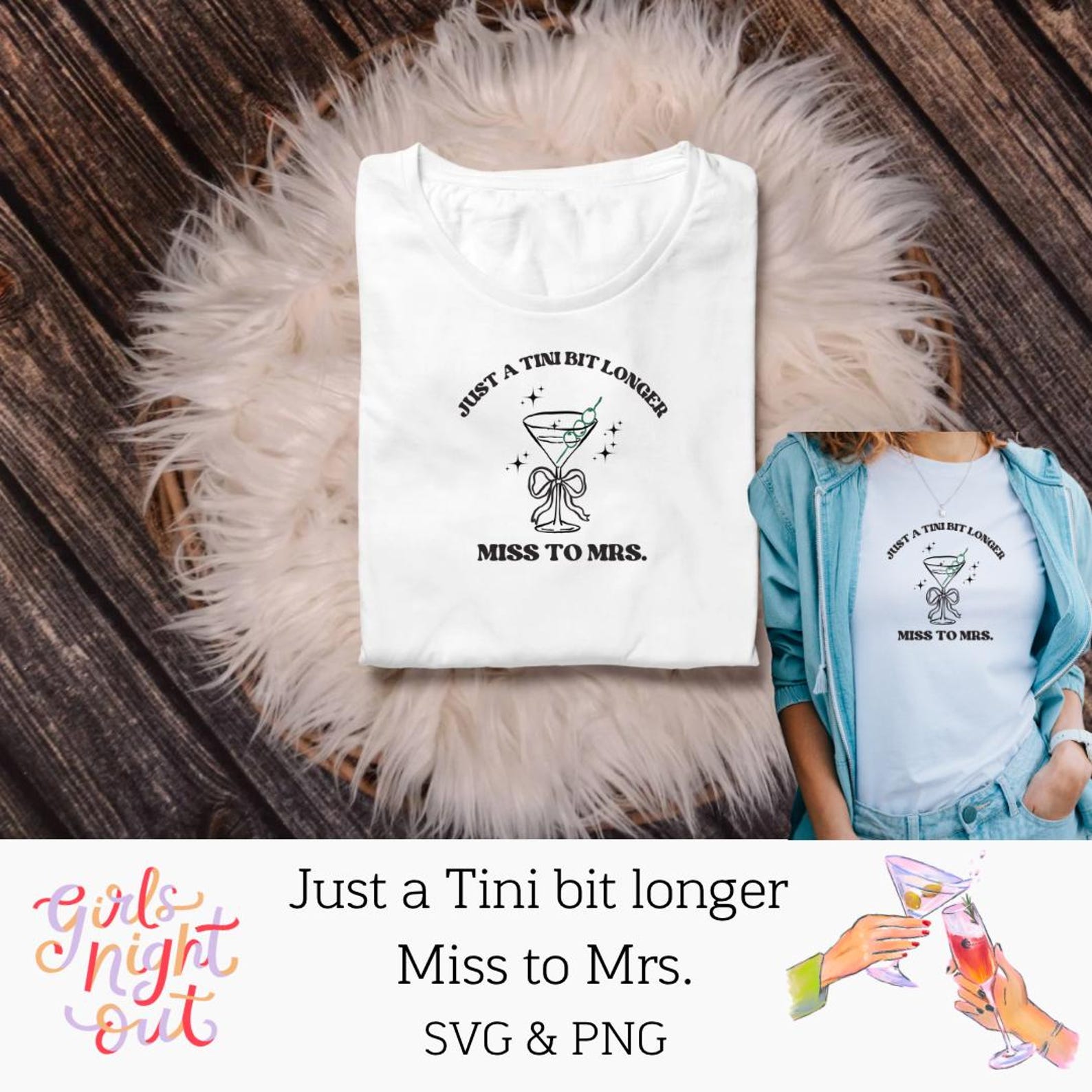 Martini Bachelorette SVG & PNG | Just a Tini Bit Longer Miss to Mrs ...