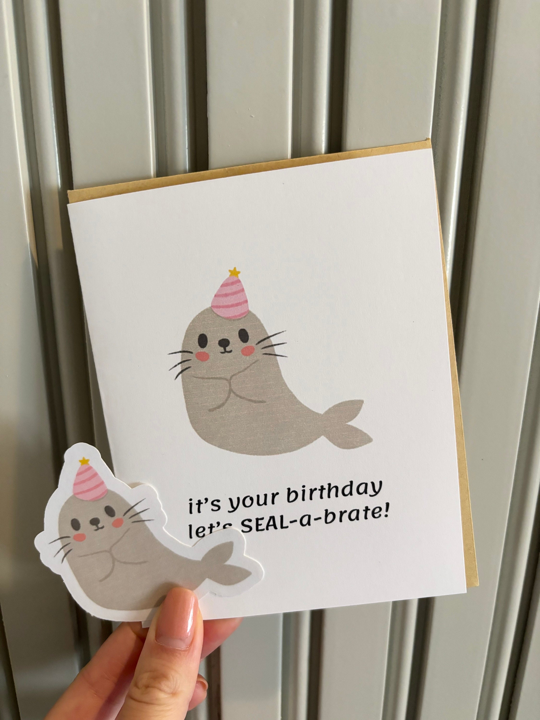 It's Your Birthday Let's Seal-a-brate Seal Card, Funny Birthday Card ...