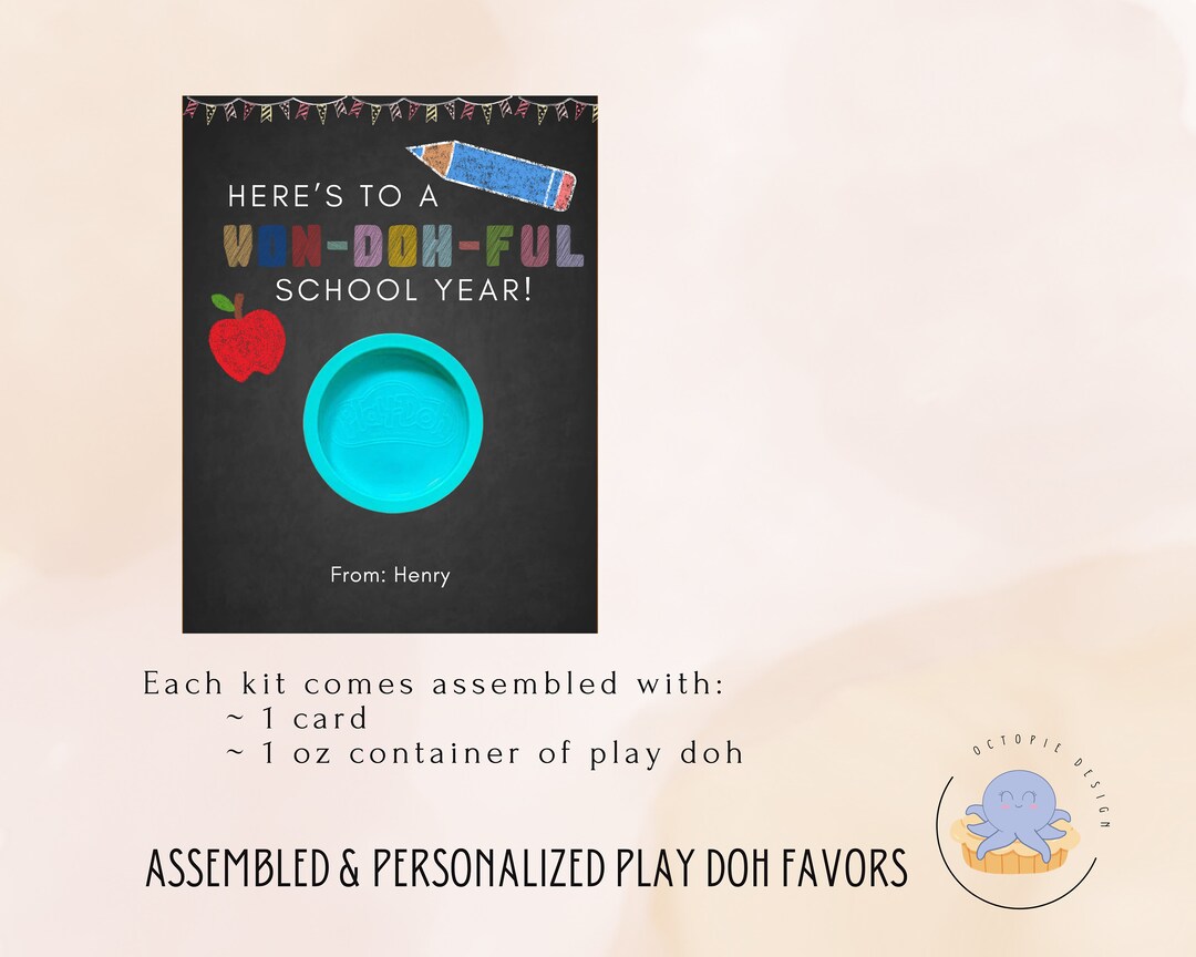 Here's to A Won-doh-ful School Year | Play Doh Holder Favors, Day of ...