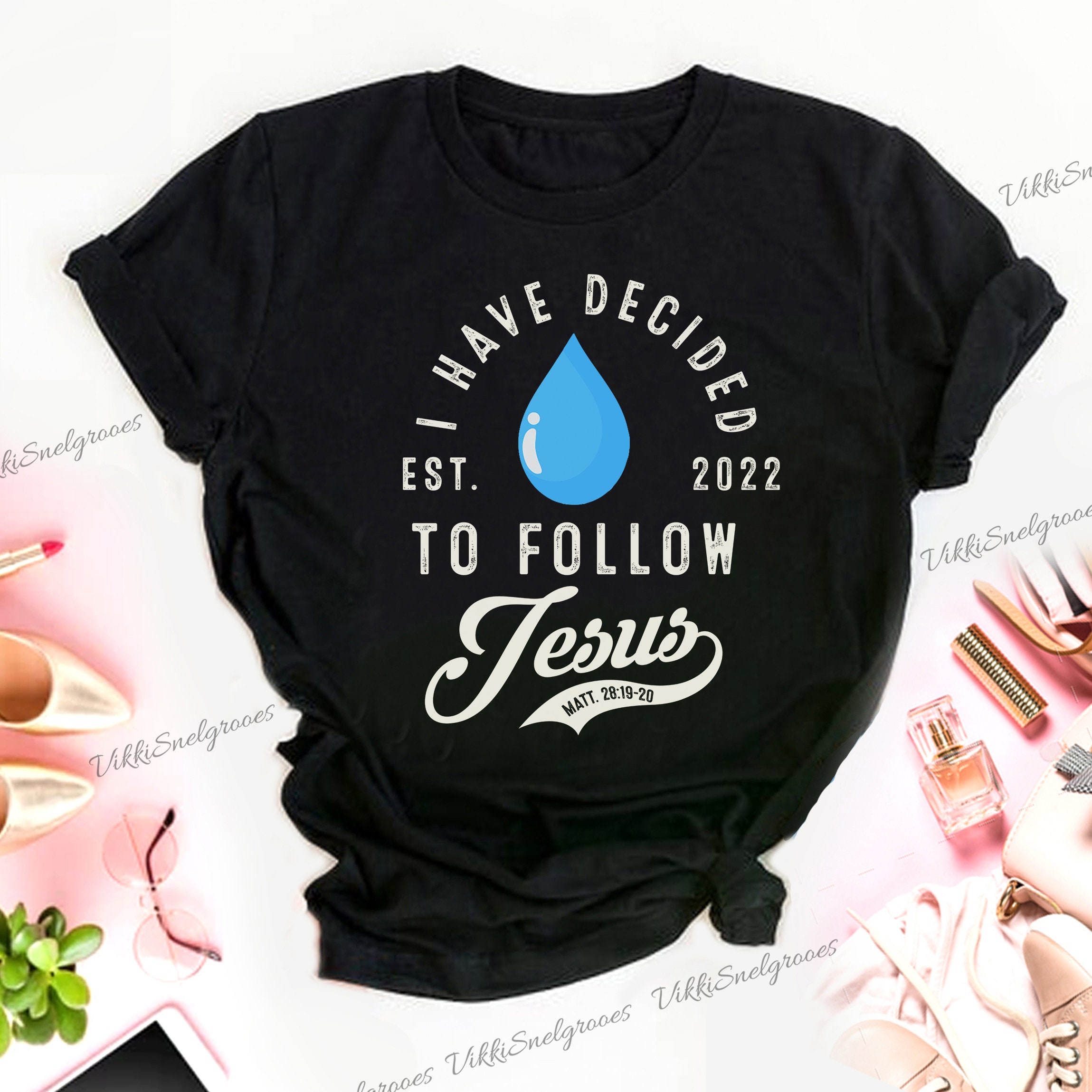 Baptism Tshirts I Have Decided - Etsy