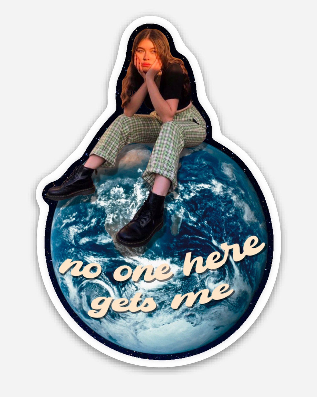 No One Here Gets Me / Earth Sticker / Space Sticker - Etsy