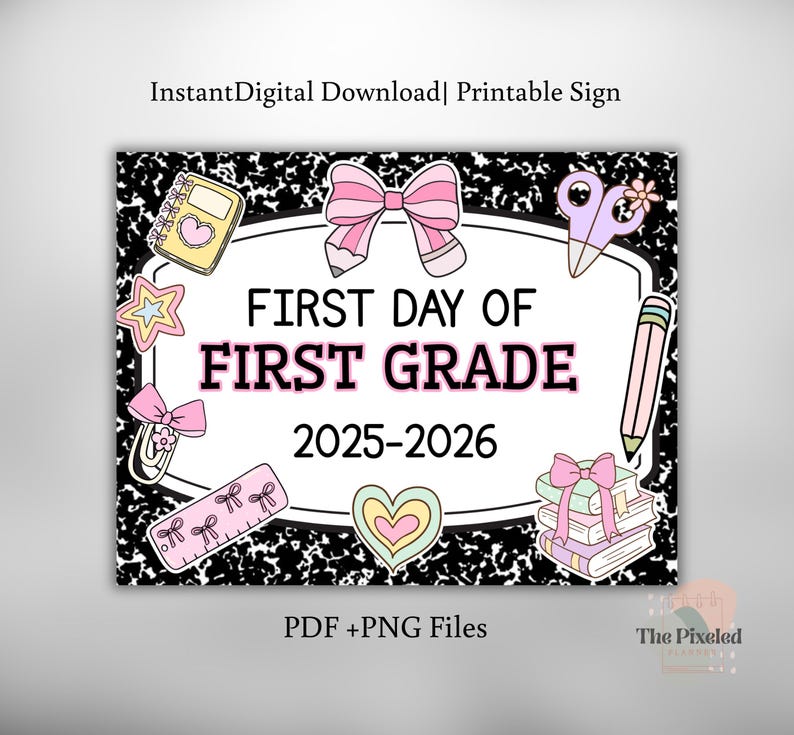 First Day of First Grade Sign| First Day of School Sign| Printable ...