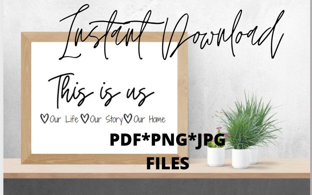 This is Us| Printable Wall Art| Instant Download| Pdf| Png|| Printable ...