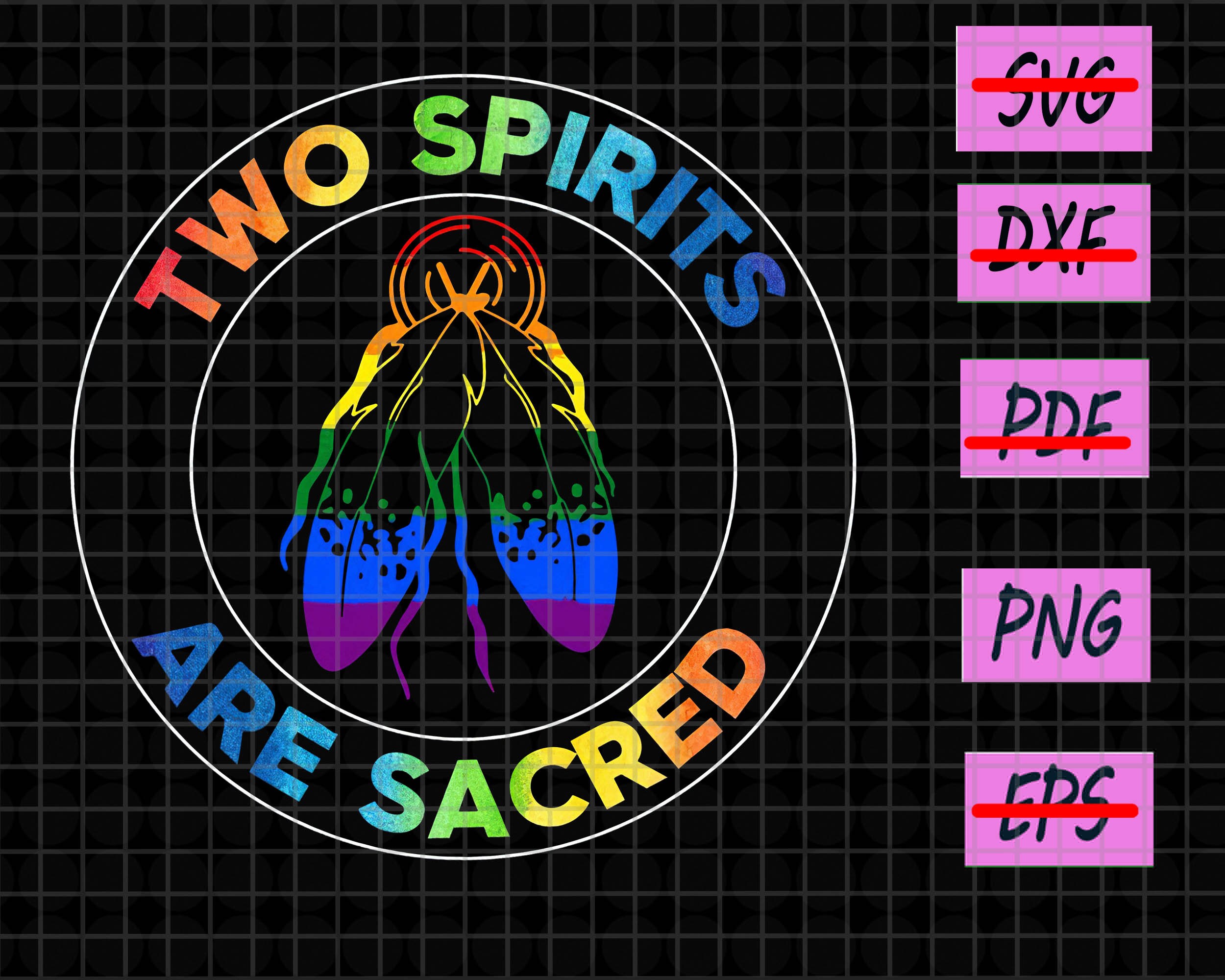 Two Spirits Are Sacred pngNative American Two SpiritsNative | Etsy