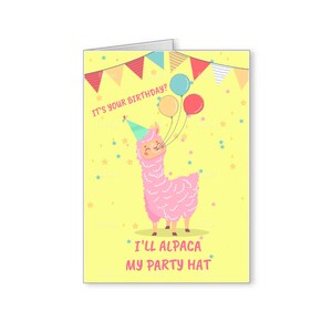 Happy Birthday Card. It's Your Birthday I'll Alpaca - Etsy