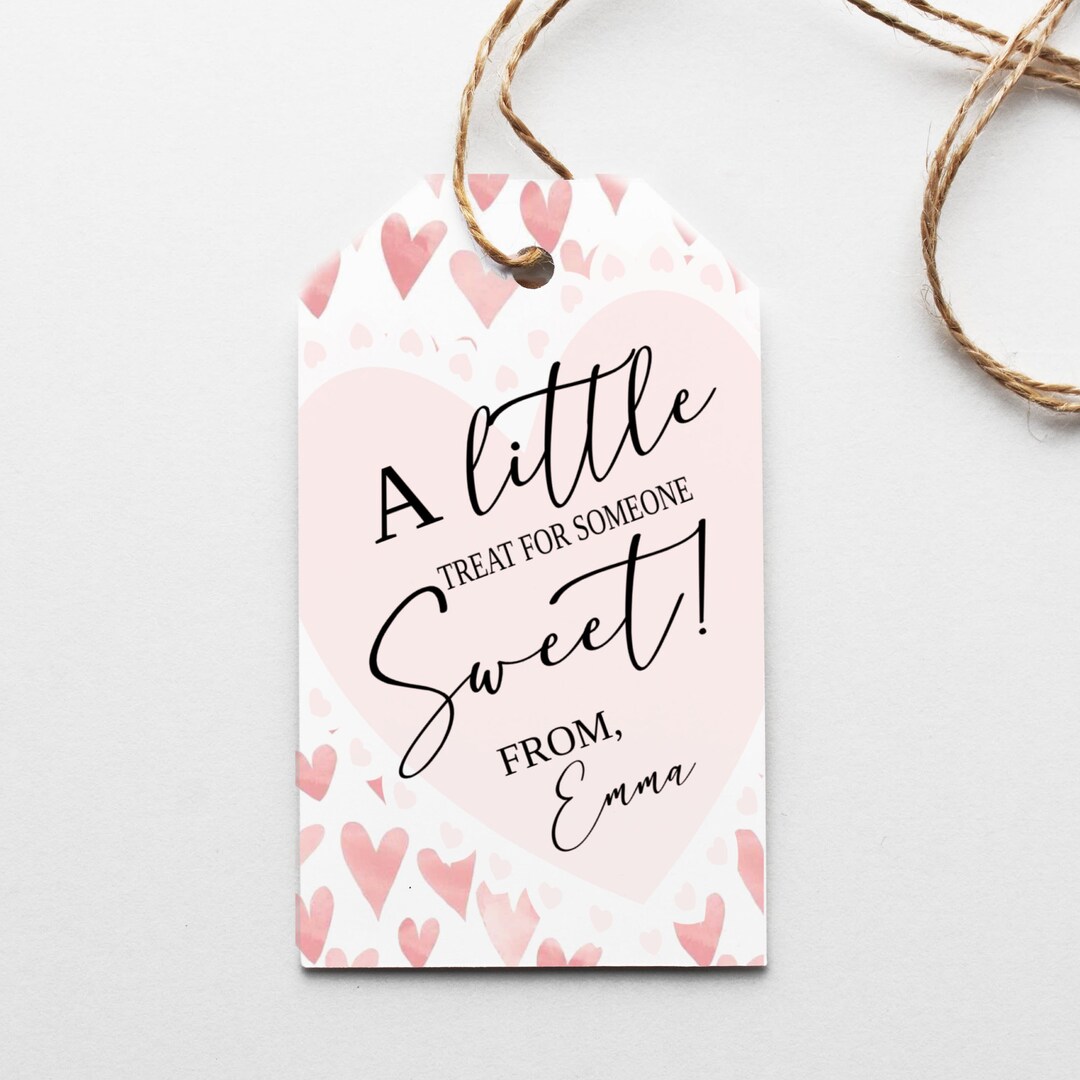 EDITABLE, Valentines Tag, A Little Treat for Someone Sweet, Tags ...