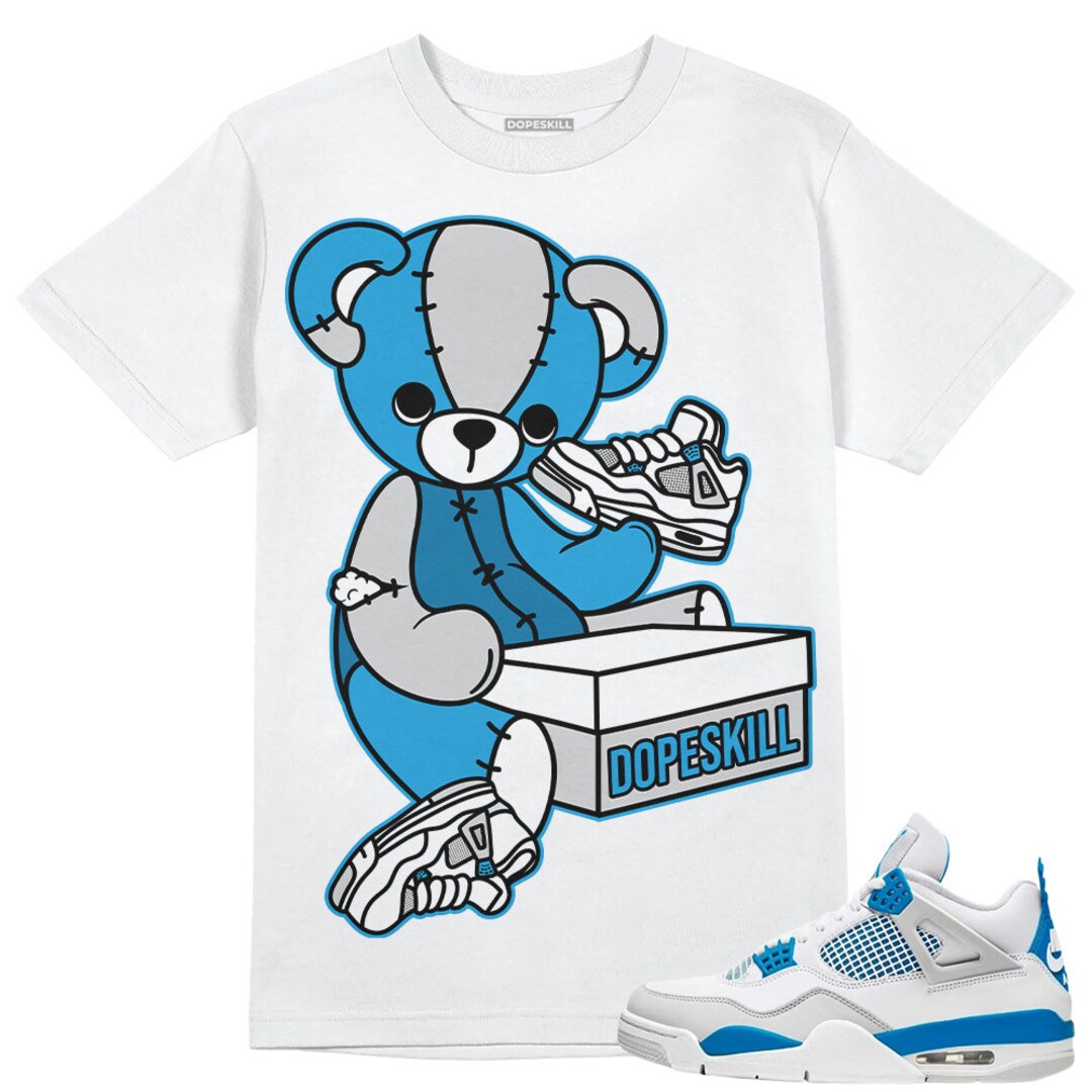 Military Blue 4s Dopeskill Unisex Shirt Sneakerhead BEAR Graphic - Etsy