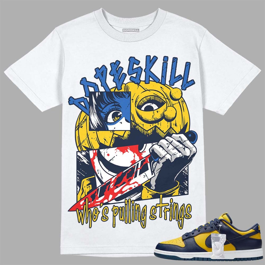 Michigan Dunks Dopeskill Unisex Shirt Who's Pulling Strings Graphic - Etsy