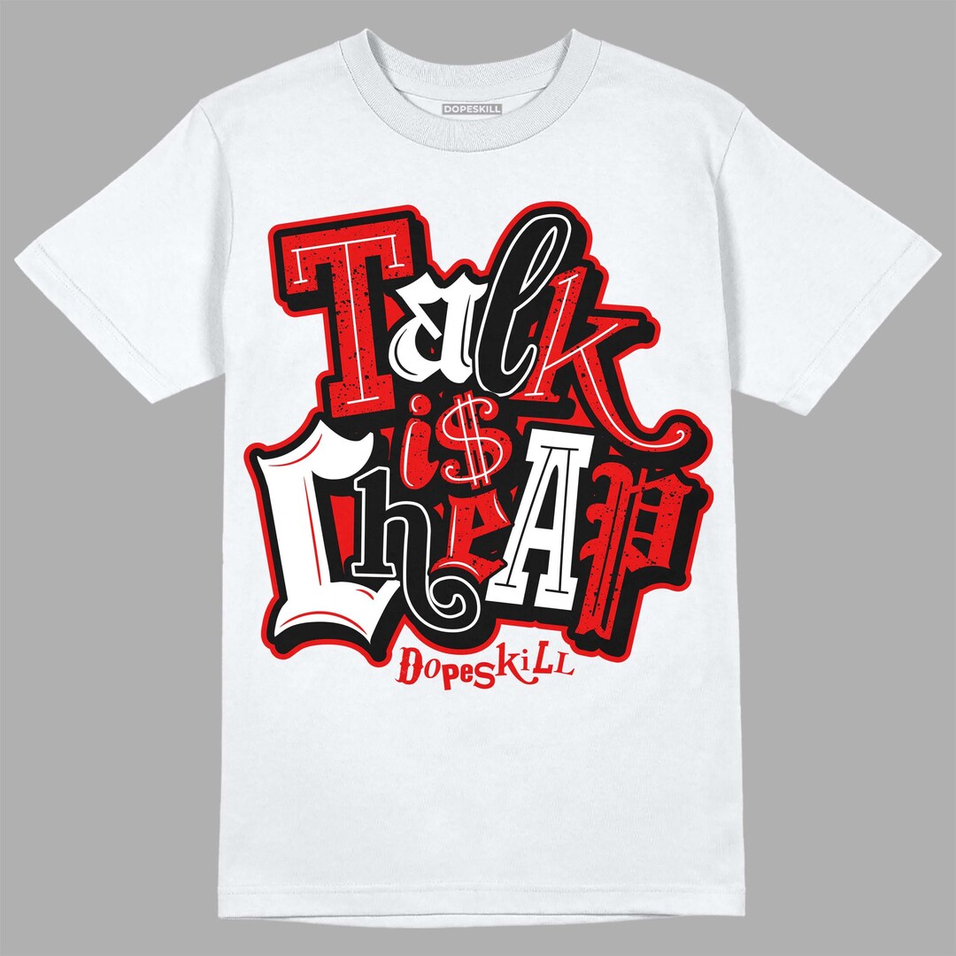 Red Cement 4S Dopeskill Unisex Shirt Talk is Chip Graphic - Etsy