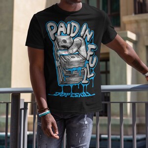 Military Blue 4s Dopeskill Unisex Shirt Paid in Full Graphic - Etsy