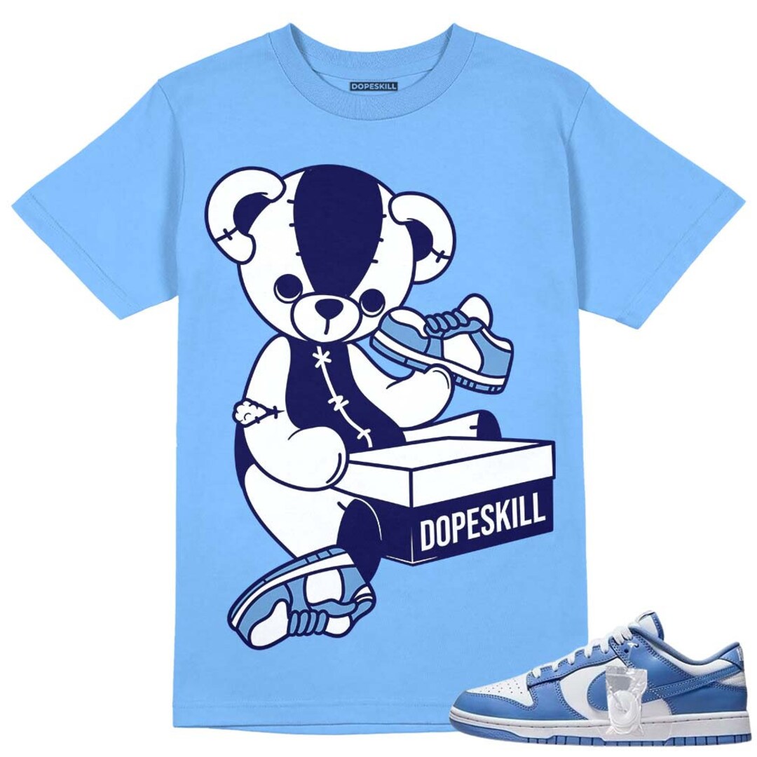 Dunk White Polar Blue Dopeskill Unisex Shirt Sneakerhead BEAR Graphic ...