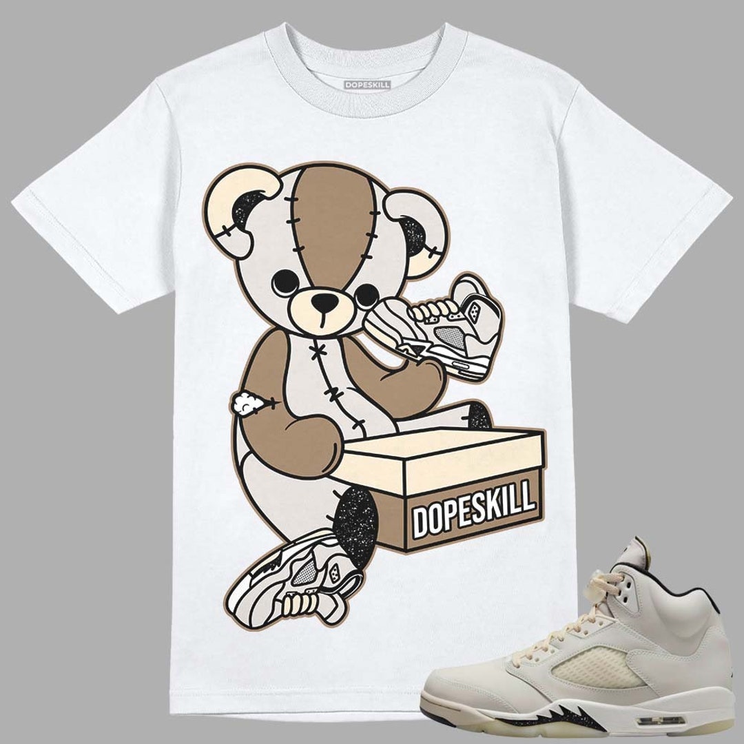 Sail 5s Dopeskill Unisex Shirt Sneakerhead BEAR Graphic - Etsy