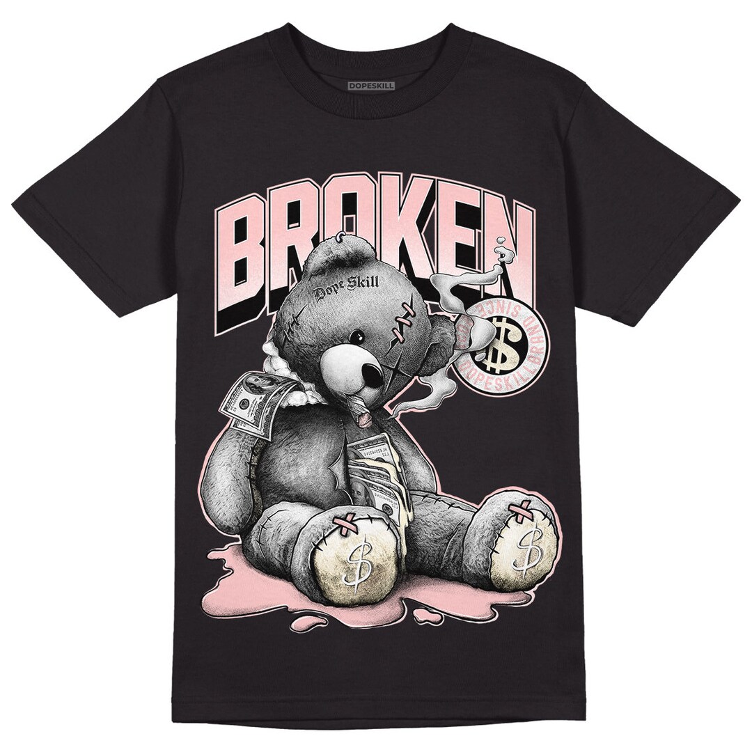 Washed Pink 1s Retro High OG Dopeskill Unisex Shirt Sick Bear Graphic ...