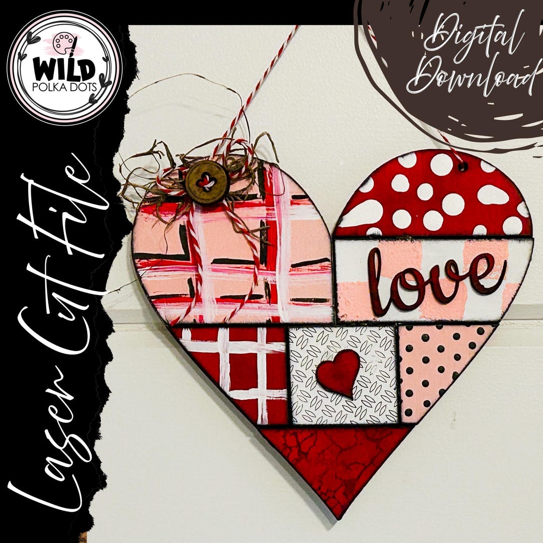 Patchwork Heart SVG | Quilt Pattern Laser Cut Files | Vendor Prep Wood ...