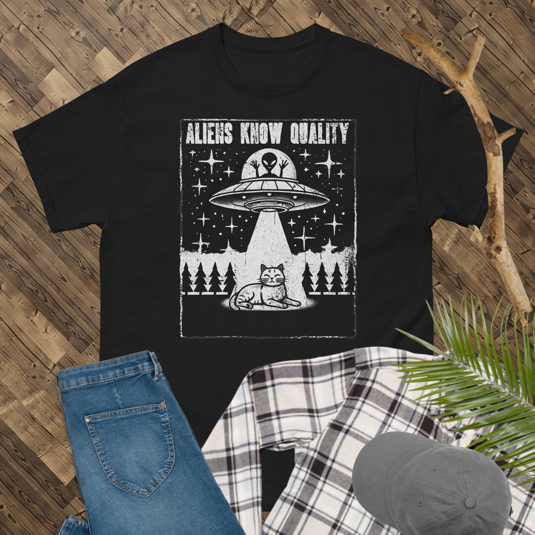 Aliens Know Shirt, Cat Abduction Parody, Alien Meme for Cat Lovers,cat ...