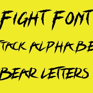 FIGHT FONT SVG, Fight Alphabet Svg, Fight Letters Svg, Fight Bear ...