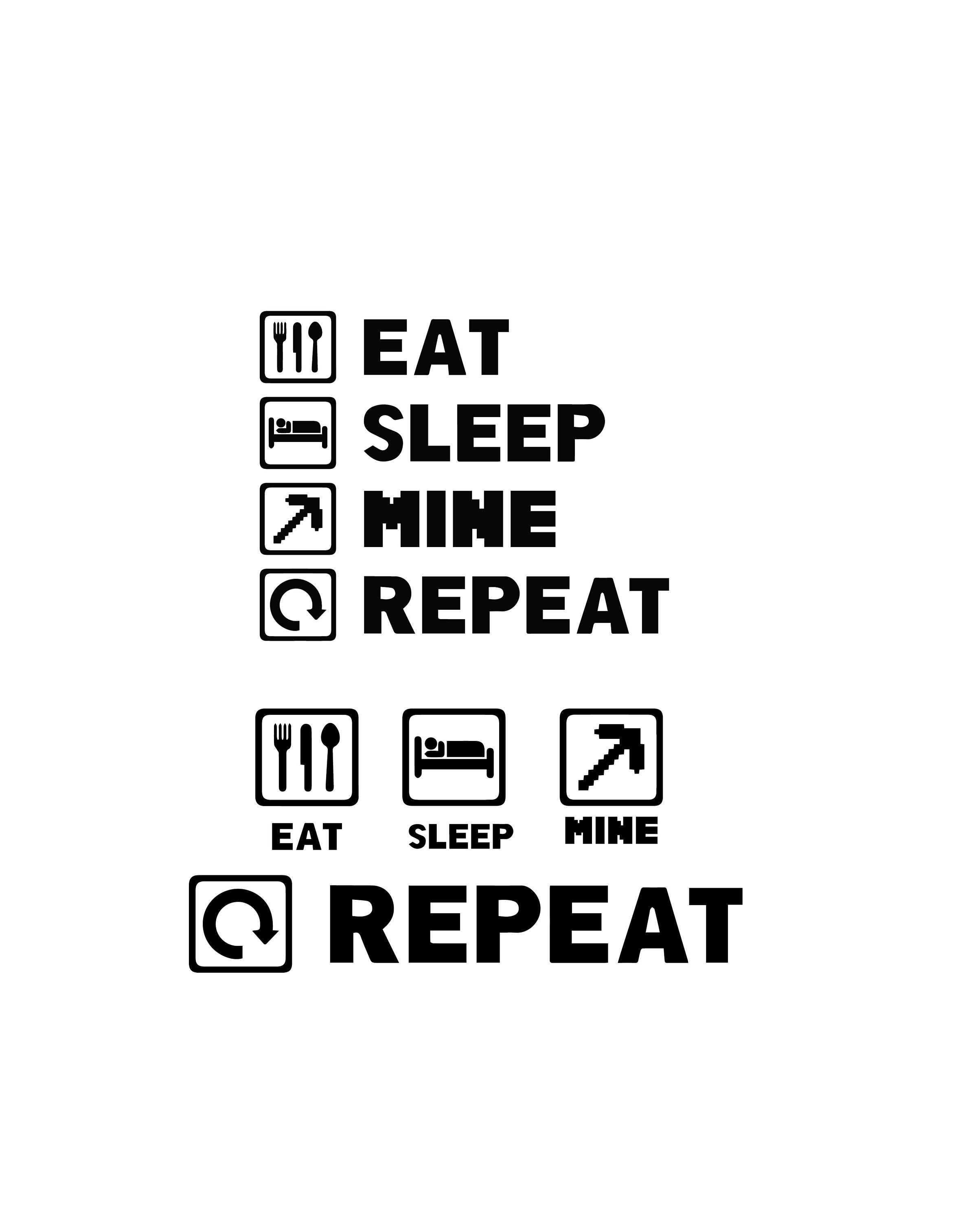 Eat Sleep Mine Repeat Svg, Eat Sleap Mine Repeat Png, Dxf , Eps, Eat ...