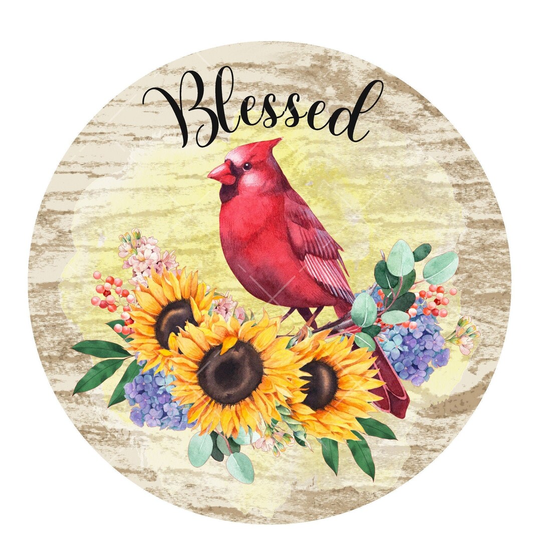 Blessed Cardinal on Sunflower Wreath Sign, Metal Wreath Sign, Signs for ...