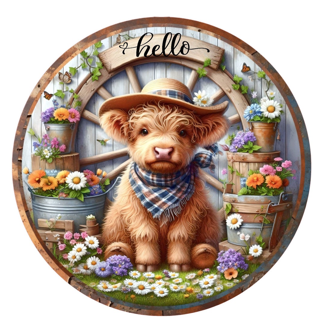 Hello Highland Cow With Flowers Wreath Sign, Metal Wreath Sign, Round ...