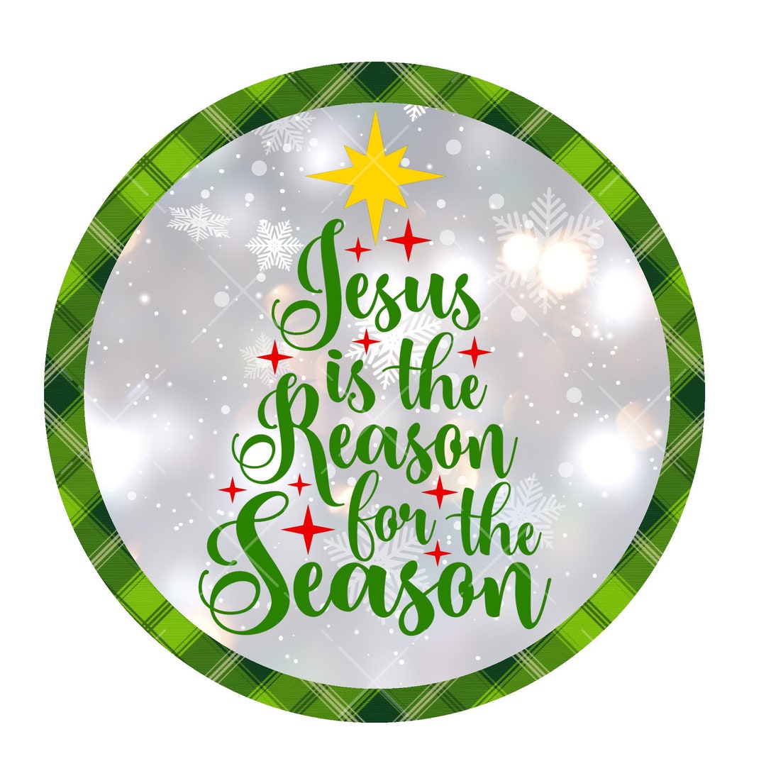 Jesus is the Reason for the Season Wreath Sign, Metal Wreath Sign ...