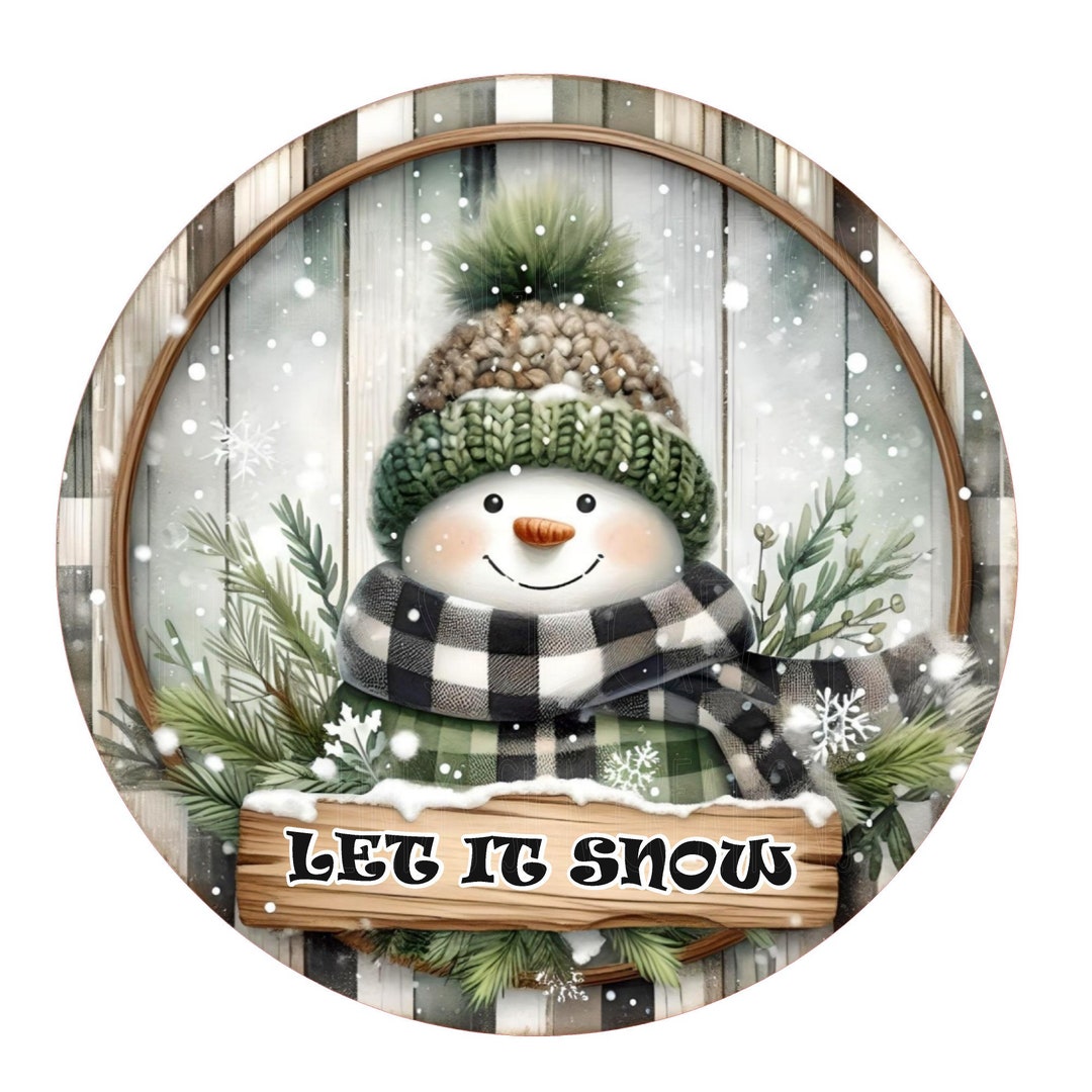 Let It Snow Snowman Wreath Sign, Metal Wreath Sign, Round Wreath Sign ...
