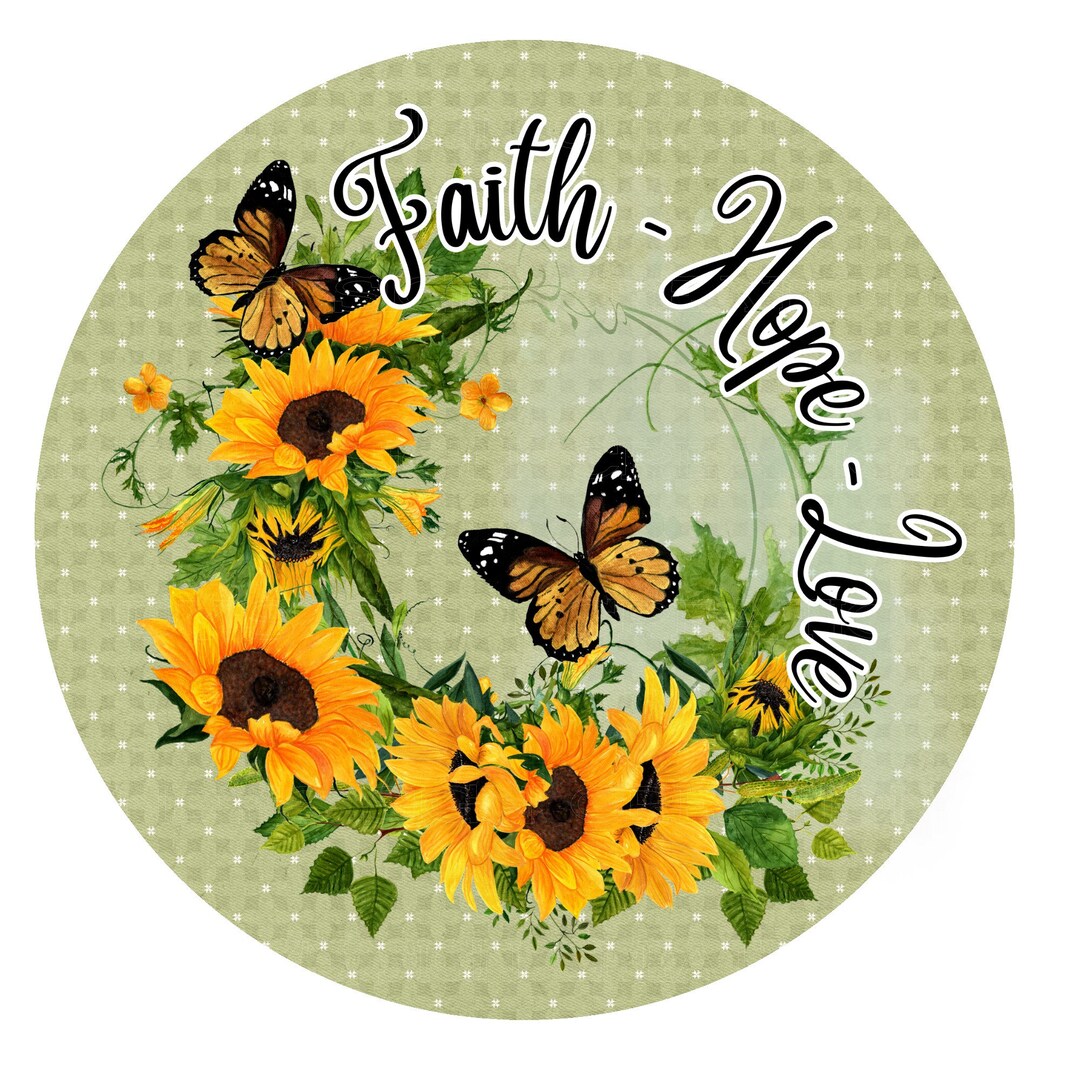 Faith Hope Love Sunflower Wreath Sign, Metal Wreath Sign, Signs for ...