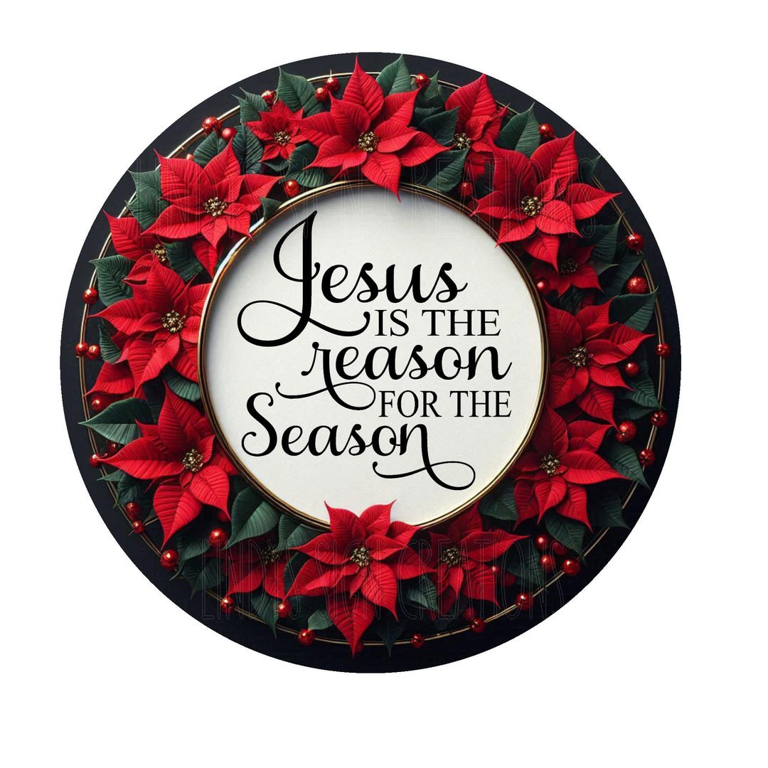 Jesus is the Reason for the Season Wreath Sign, Metal Wreath Sign ...