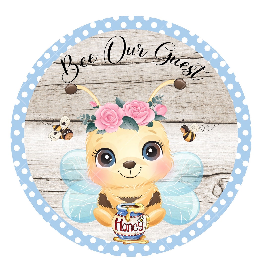 Bee Our Guest Wreath Sign Metal Wreath Sign Signs for - Etsy
