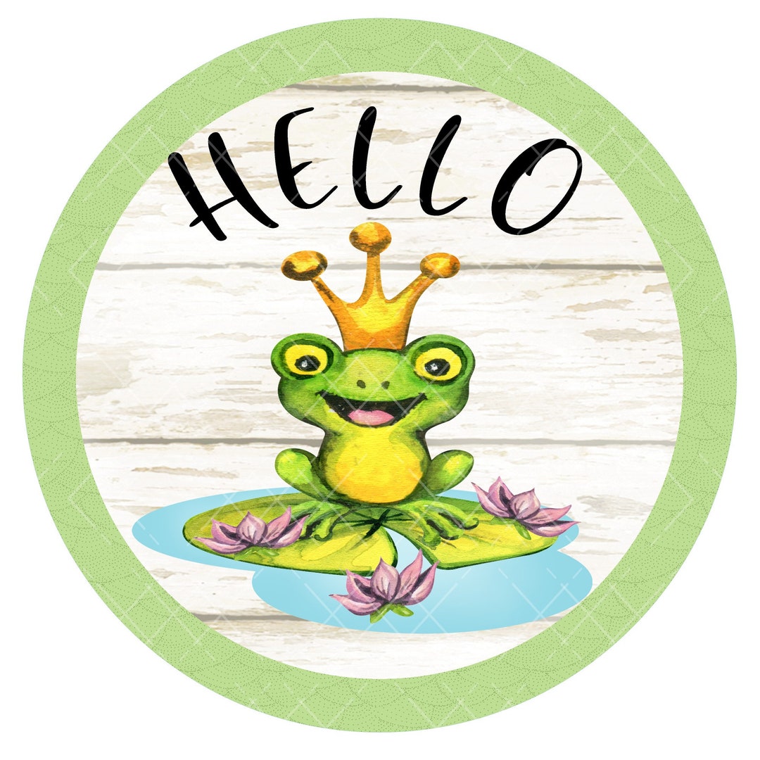 Hello Frog Wreath Sign, Metal Wreath Sign, Round Wreath Sign, Signs for ...