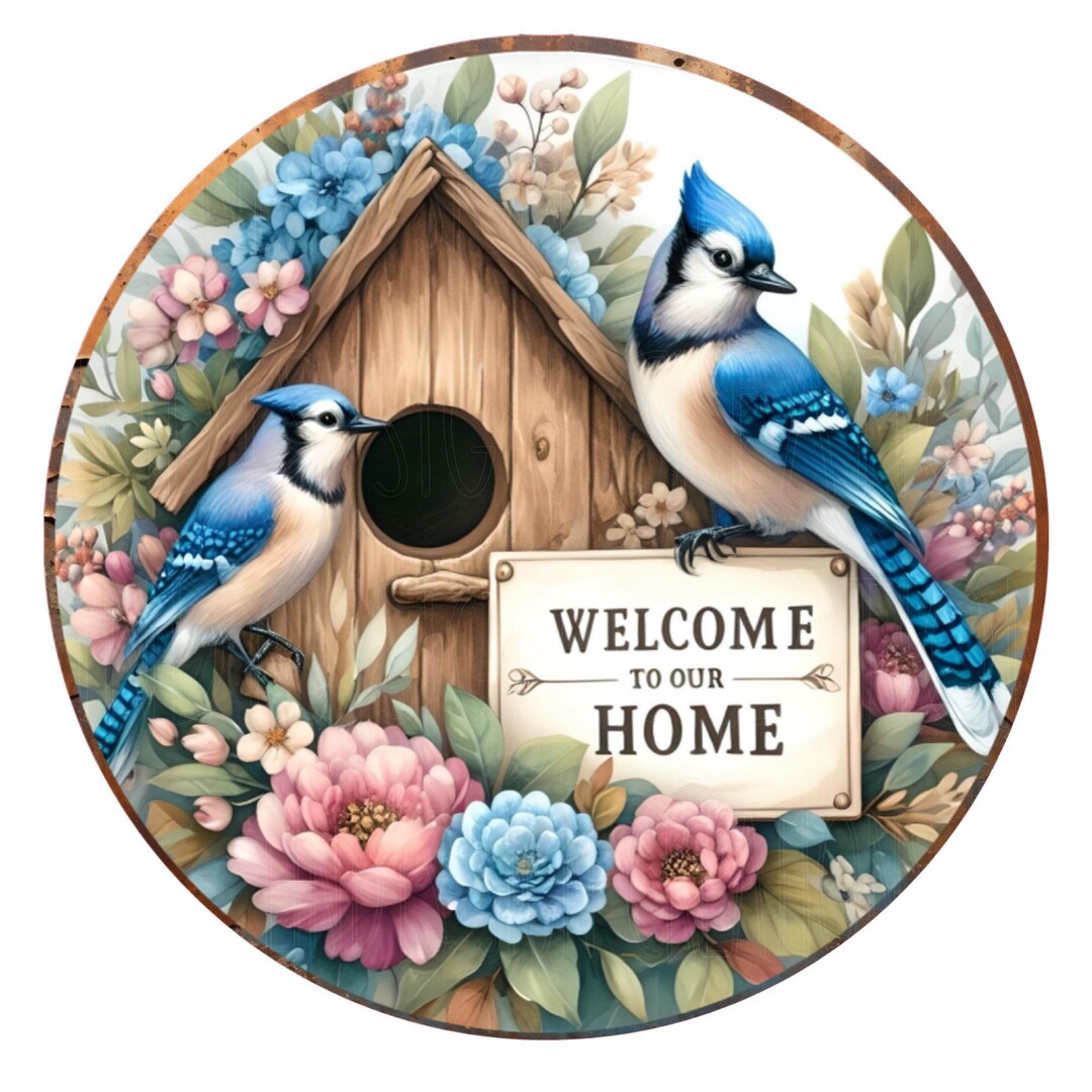 Welcome to Our Home Blue Jays Wreath Sign, Metal Wreath Sign, Round ...