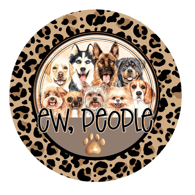 Ew People Dog Sign Wreath Sign Wreath Attachment Cute Dog | Etsy