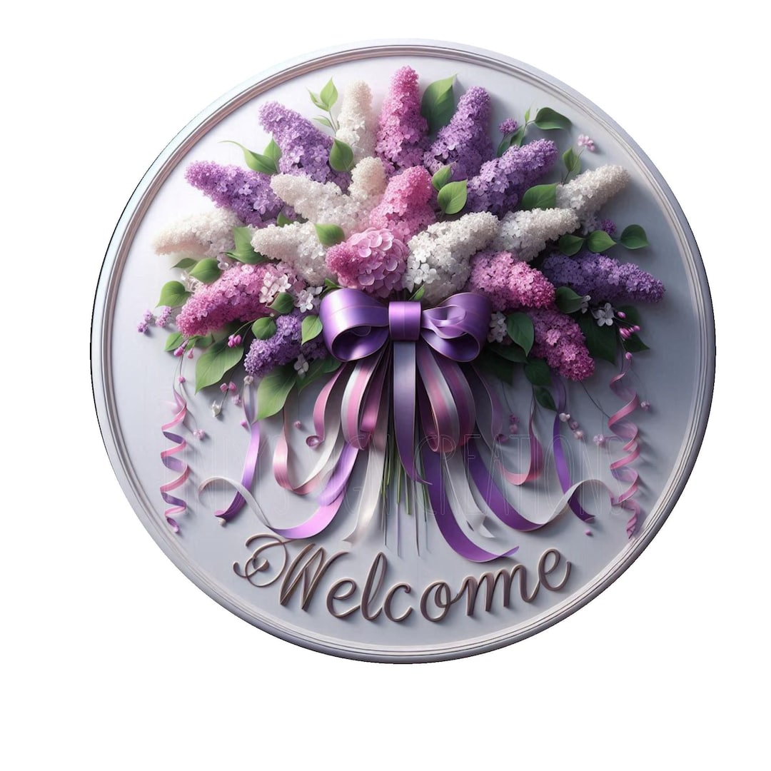 Lilacs Welcome Wreath Sign, White, Pink and Purple Lilac Flowers ...