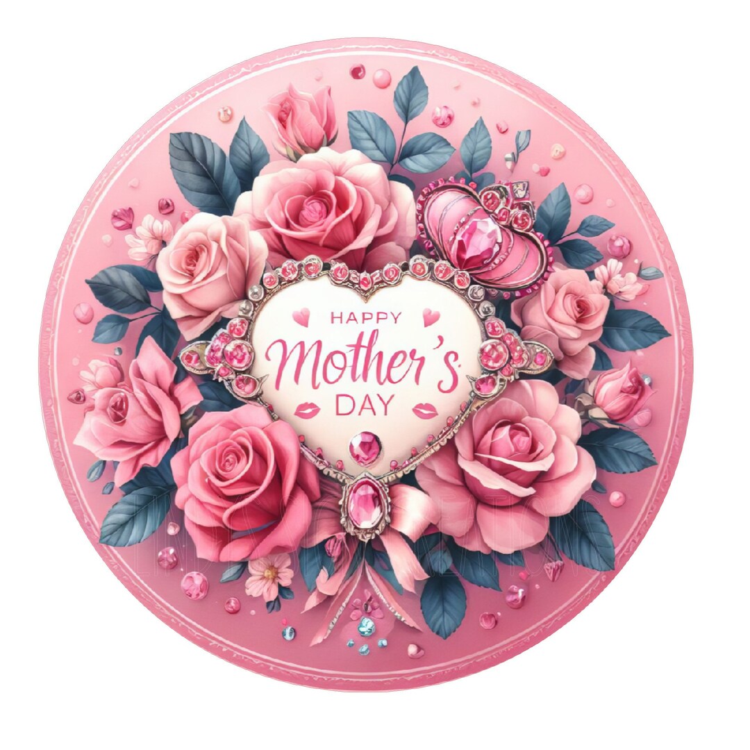 Pink Roses Happy Mother's Day Wreath Sign, Metal Wreath Sign, Round ...