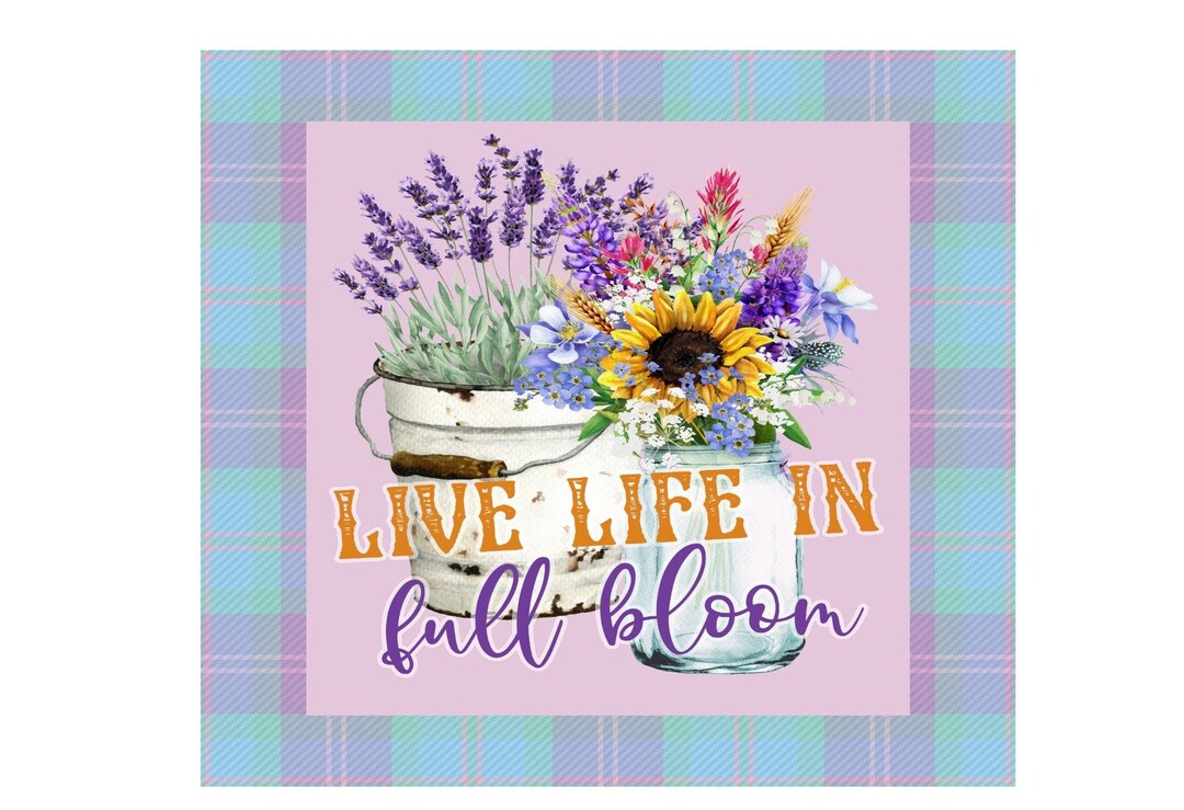 Live Life in Full Bloom Sign, Wreath Sign, Wreath Attachment, Metal ...
