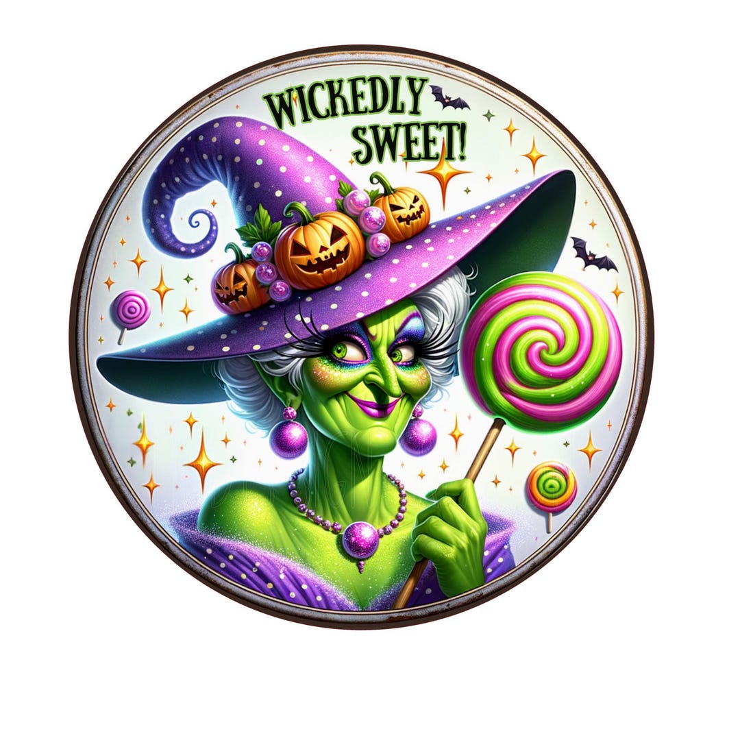 Wickedly Sweet Witch Wreath Sign, Halloween Wreath Sign, Green Witch ...