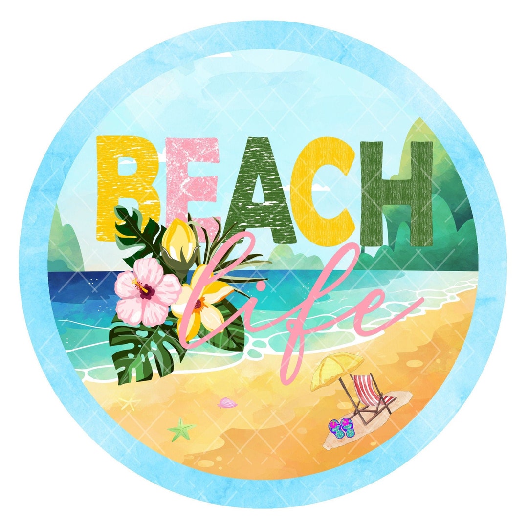 Beach Life Wreath Sign, Metal Wreath Sign, Summer Wreath Sign, Signs ...
