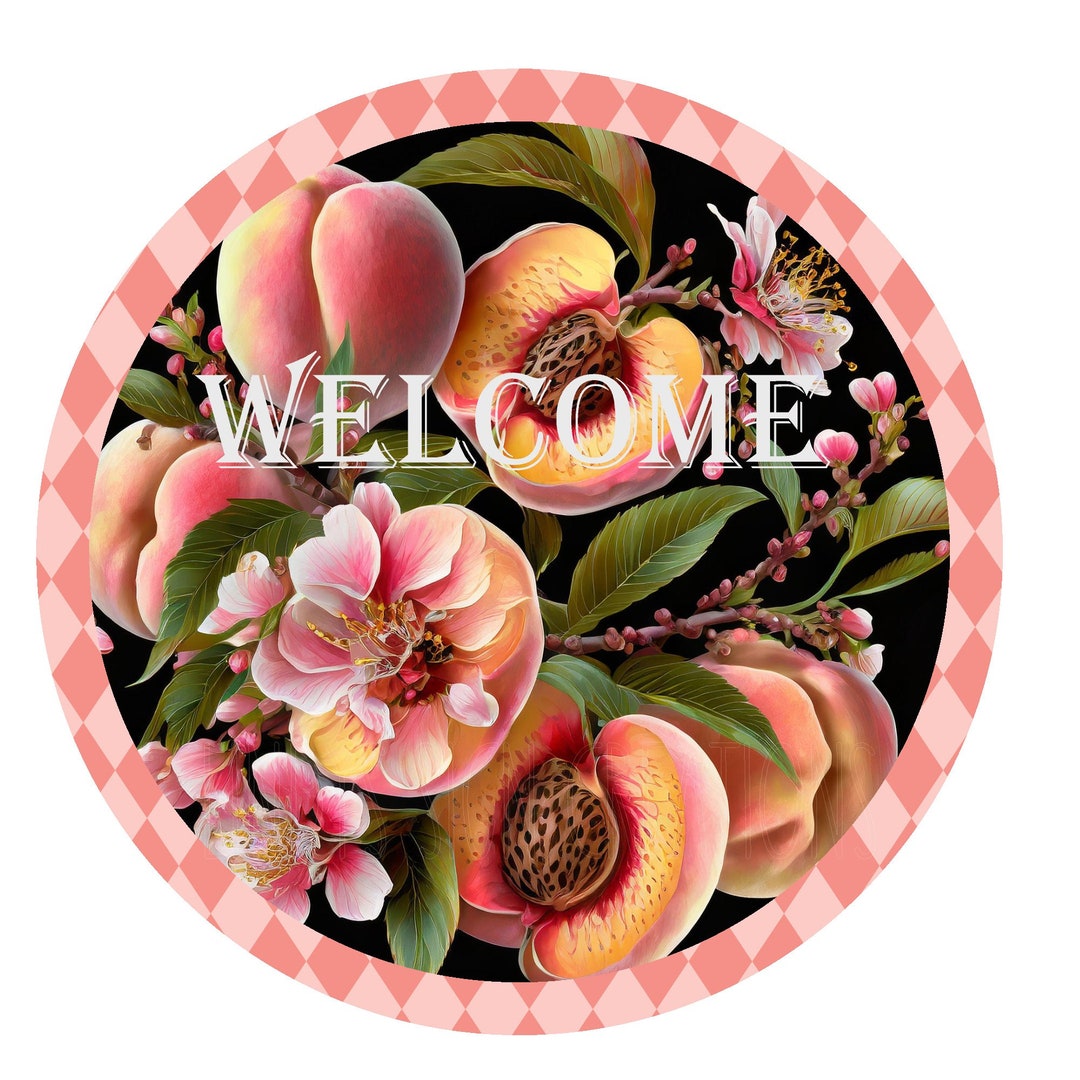 Peaches Welcome Wreath Sign, Farmhouse Sign, Metal Wreath Sign, Door ...