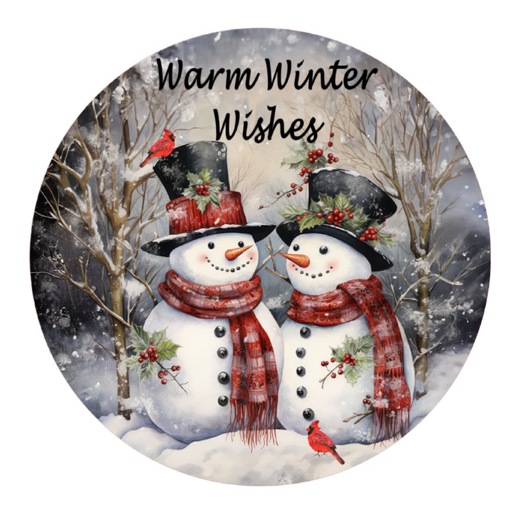 Snowman Warm Winter Wishes Wreath Sign, Metal Wreath Sign, Round Wreath ...