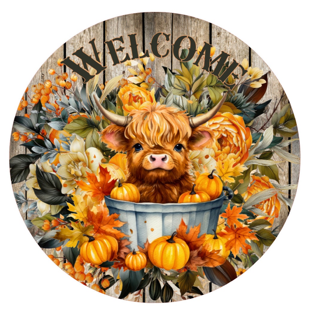 Round Welcome Sign With Highland Cow, Pumpkins and Florals Wreath Sign ...