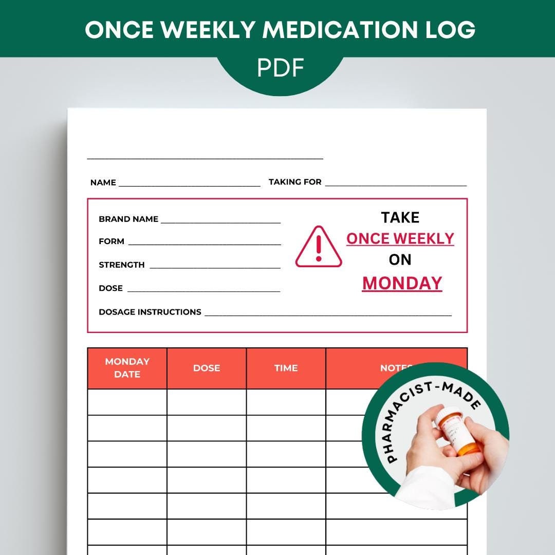 Once Weekly Dosing Log Printable Medication Tracker Weekly Dose ...