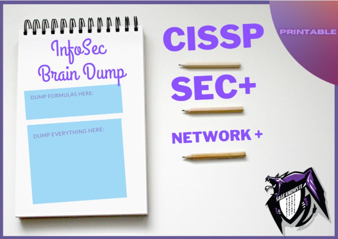 Infosec Brain Dump Template, CISSP Brain Dump Template, Sec+ Brain Dump ...