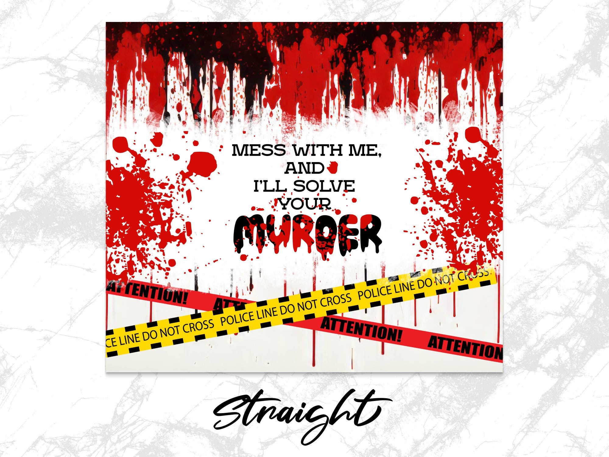 20oz Tumbler Wrap, Crime Scene Design, Blood Splatter, Murder Mystery ...