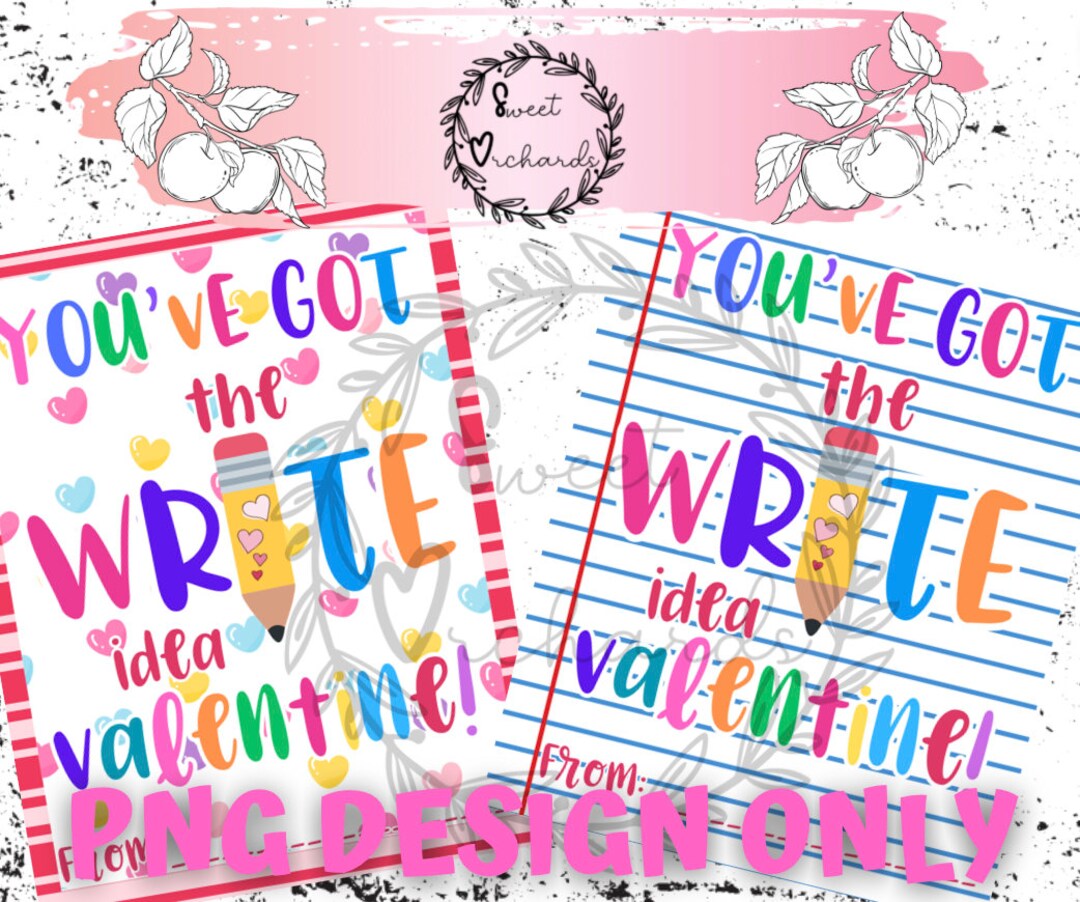 You've Got the Write Idea Valentine / Digital Download / Pencil ...